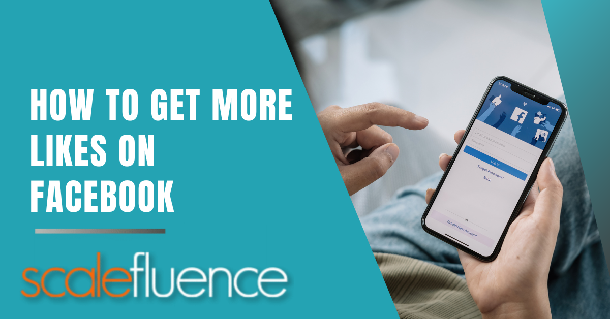 How to Get More Likes on Facebook [Top 15 Tips for 2025]