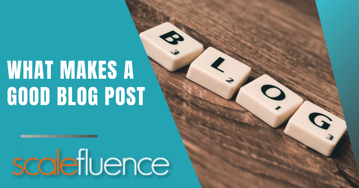 What Makes a Good Blog Post in 2025: [10 Expert Tips]