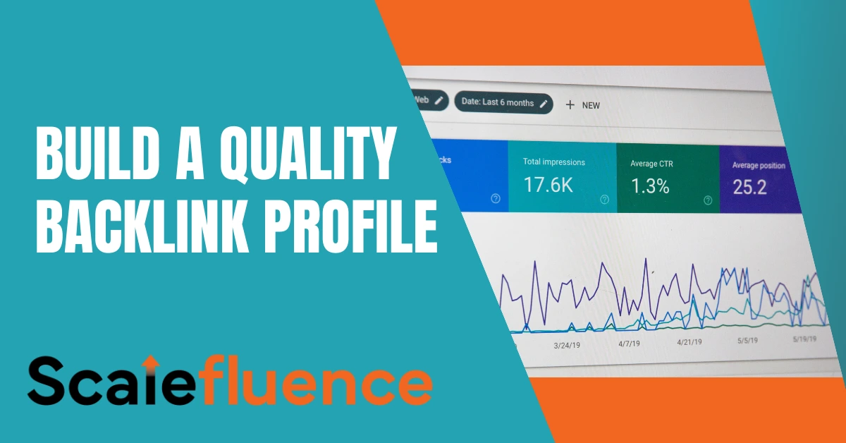 How to Build a Quality Backlink Profile [8 Expert Strategies]